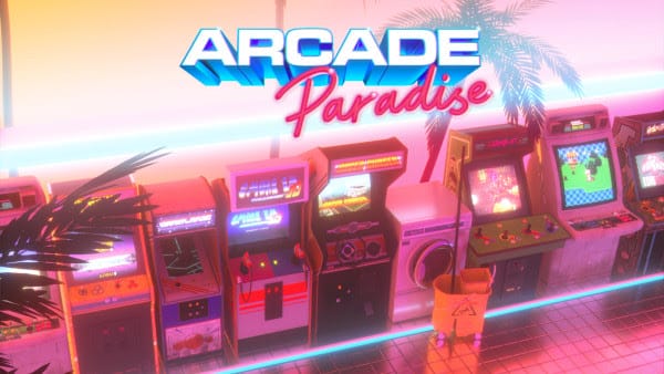 Arcade Paradise, il simulatore di arcade arriva oggi!
